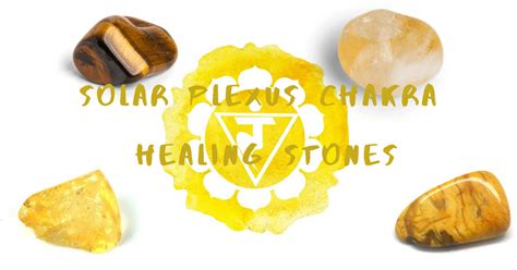Chakra Healing Stones Solar Plexus Chakra Sacred Light Alchemy
