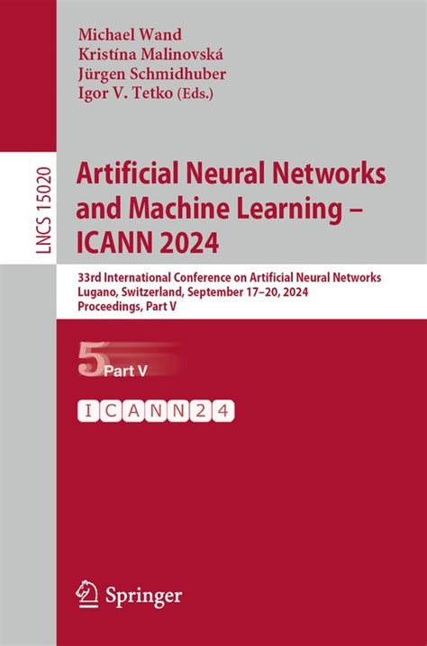 Lecture Notes In Computer Science Artificial Neural Networks And Machine Learning Bol
