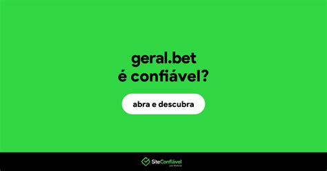 Geral bet é confiável Geral é segura Site Confiável
