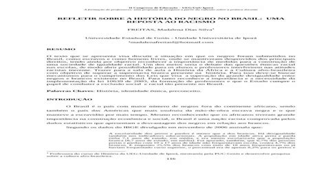 A história do povo negro no Brasil Trajetória de exclusão PDF fileREFLETIR SOBRE A HISTÓRIA