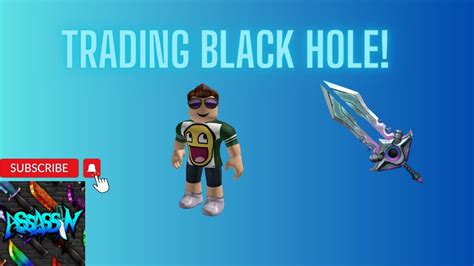 Trading Black Hole Roblox Assassin Youtube
