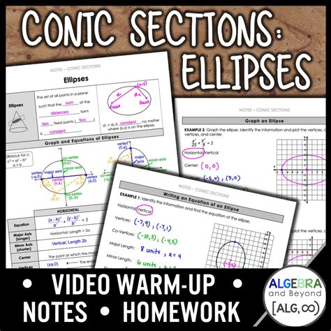 Conic Sections Ellipses Lesson Warm Up Guided Notes Homework Algebra And Beyond