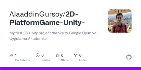Github Alaaddingursoy2d Platformgame Unity My First 2d Unity