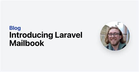 Introducing Laravel Mailbook Max Hoogenbosch