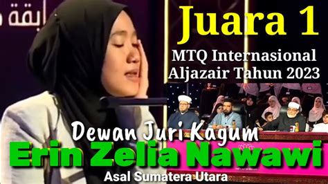Bikin Dewan Juri KagumErin Zelia Nawawi Juara 1 MTQ Internasional