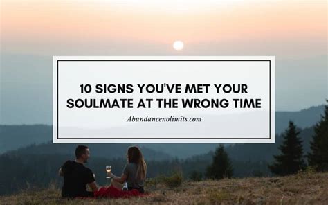 What Happens When You Meet Your Soulmate At The Wrong Time