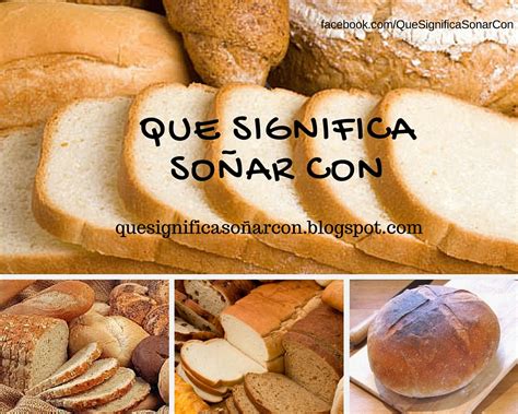 QUE SIGNIFICA SOÑAR CON PAN
