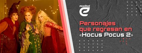 Personajes Que Regresan En Hocus Pocus 2 Movilnet E