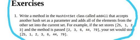 Solved Exercises 1 Write A Method In The Hashintset Class