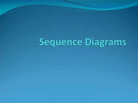 PPT Sequence Diagrams PowerPoint Presentation Free Download ID 9478627