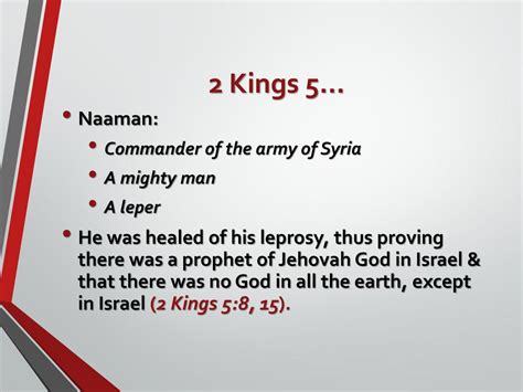 2 Kings 5 Naaman Commander Of The Army Of Syria A Mighty Man A Leper