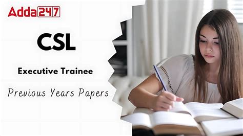 Csl Executive Trainee Previous Year Question Papers Download Pdf