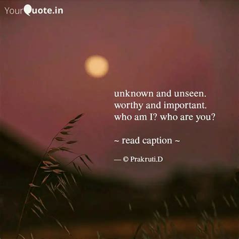 Unknown And Unseen Wort Quotes And Writings By Dreaminchaos Yourquote