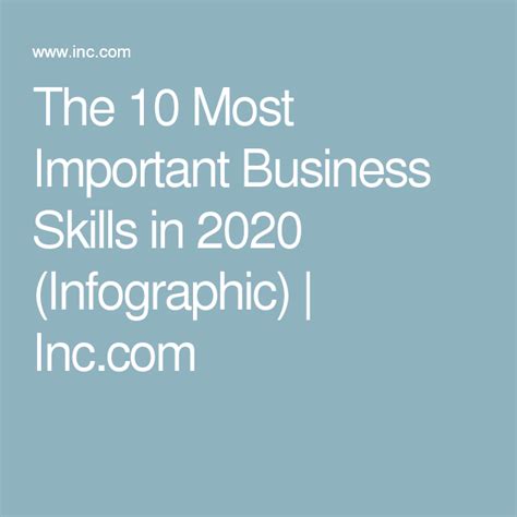 The 10 Most Important Business Skills In 2020 Infographic Business