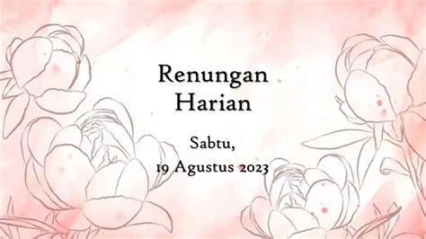 Renungan Harian Katolik 19 Agustus 2023 Bacaan Injil