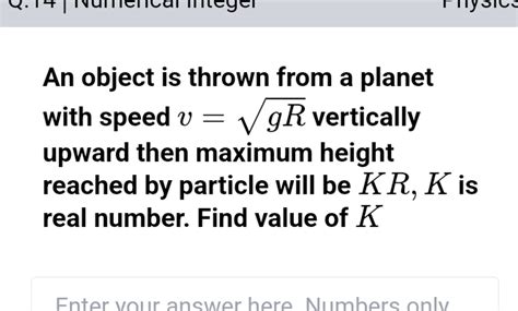 an object is thrown from a planet with speed v sqrt { g r } vertically