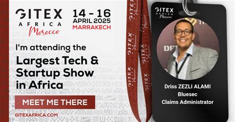 🚀 Bluesec Sera Présent Au Gitex Africa 2025 Je Serai à Marrakech La Semaine Prochaine Avec L