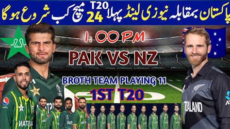 Pakistan Vs New Zealand 1st T20 Schedule Date And Time Pak Vs Nz T20