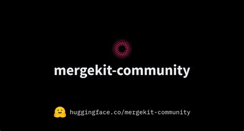 Mergekit Community Mergekit Community
