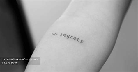 No Regret Tattoo Quotes