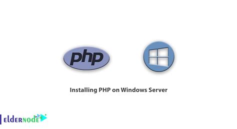 Upgrade Website Functionality Installing PHP On Windows Server