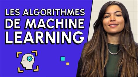 Quels Sont Les Principaux Algorithmes De Machine Learning Youtube