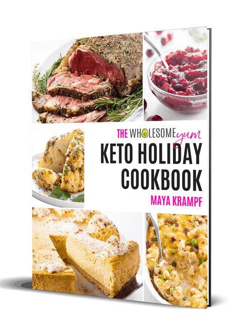 The Wholesome Yum Keto Holiday Cookbook