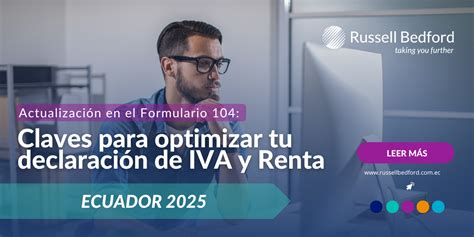 Actualización En El Formulario 104 Claves Para Optimizar Tu Declaración De Iva Y Renta Actualización En El Formulario 104 Claves Para Optimizar Tu Declaración De Iva Y Renta