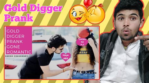 Gold Digger Prank India Goneromantic Youtube