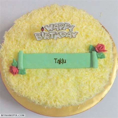 Happy Birthday Taklu Cakes Cards Wishes