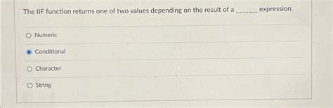 solved the iif function returns one of two values depending