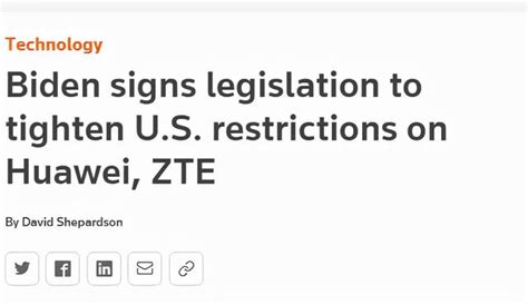 美国又对中企下狠手！拜登签署《安全设备法案》，进一步打压华为、中兴美国新浪财经新浪网