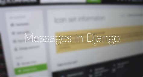 Building A Messaging Framework For Django By Martin Leblanc The Iconfinder Blog Medium