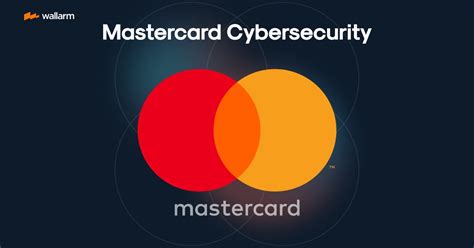 Mastercards Cybersecurity A Case Study In Excellence — Wallarm