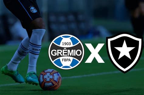 Grêmio x Botafogo veja onde assistir escalações desfalques e arbitragem Jornal Povo