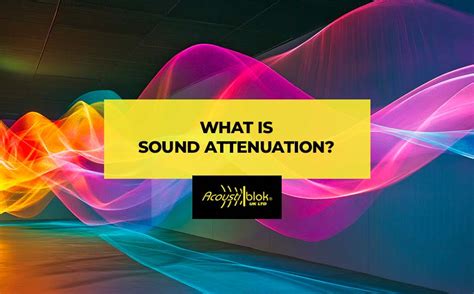 What Is Sound Attenuation And How Is It Calculated