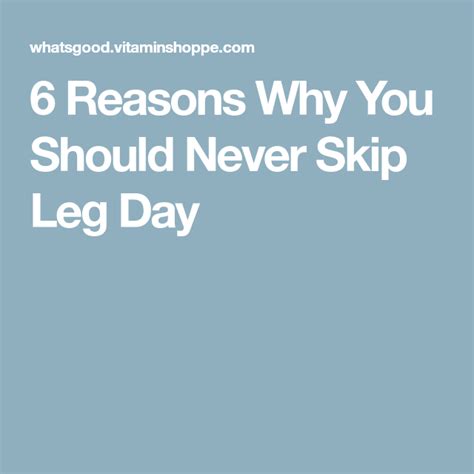 6 Reasons Why You Should Never Skip Leg Day