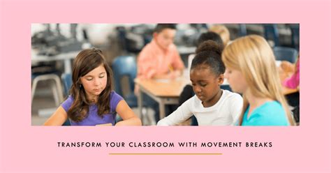 How To Use Movement Breaks Active Games And Collaborative Activities