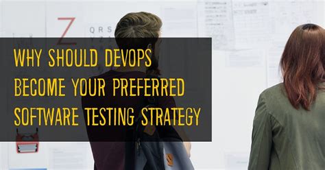 How Does Devops Help In The Software Testing Strategy Software