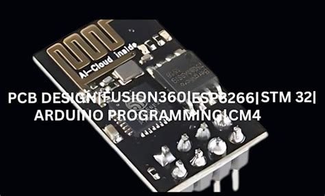 Do Pcb Design Fusion 360 Esp8266 Stm32 Arduino Programming Cm4 By Henrymaxcole Fiverr