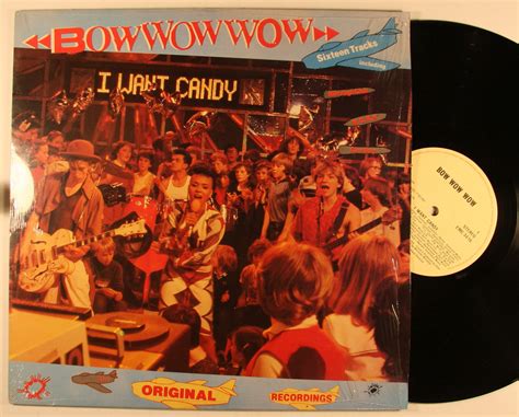 Bow Wow Wow I Want Candy Records Lps Vinyl And Cds Musicstack