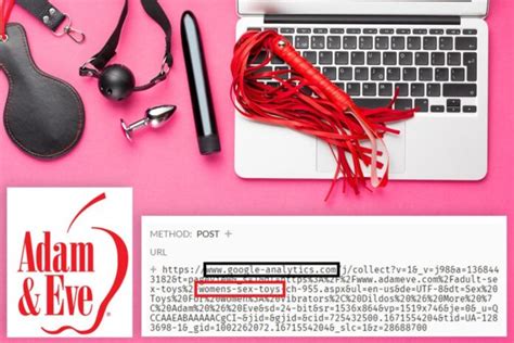 Woman Sues Adam And Eve Claims It Shared Data About Her Sex Toy Use Narrative News