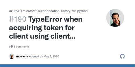 Typeerror When Acquiring Token For Client Using Client Credentials Flow