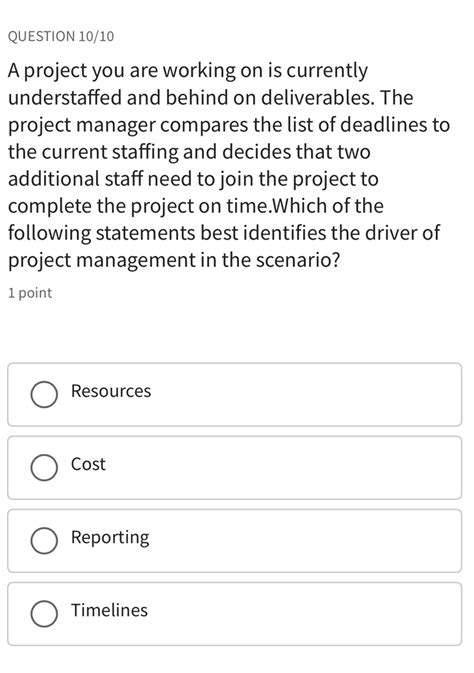 QUESTION 10 10 A Project You Are Working On StudyX