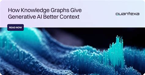 Quantexas Knowledge Graphs For Ai Quantexa Posted On The Topic