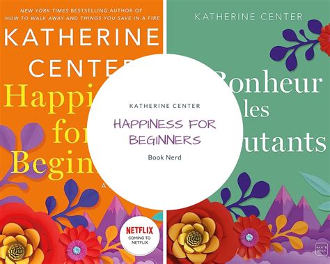 Happiness For Beginners Le Bonheur Pour Les Débutants Book Nerd