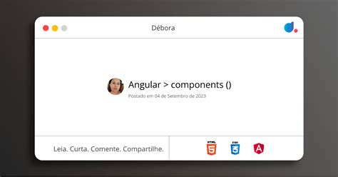 Angular Components Débora Html Css Angular Dio