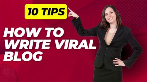 10 Tips For Writing A Viral Blog Post Video Dailymotion