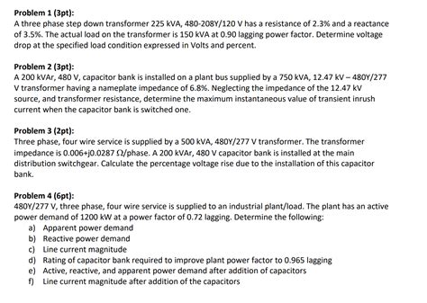 Solved Problem 1 3pt A Three Phase Step Down Transformer 225 Kva