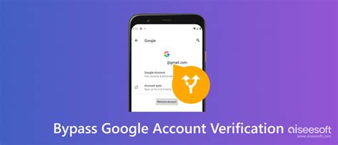 Bypass Google Account Verification Easy Ways For Pc Mobile